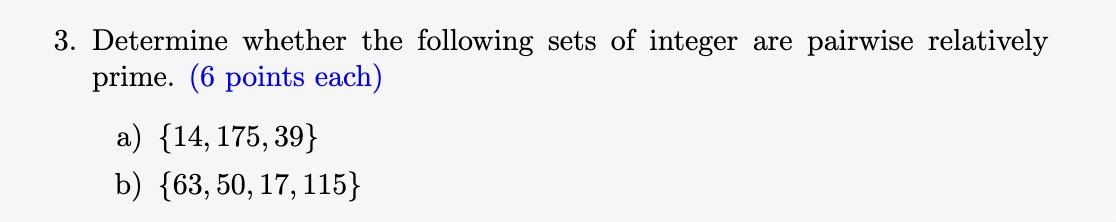 Solved 3. Determine whether the following sets of integer | Chegg.com