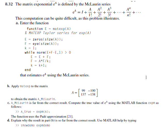 Solved 8.32 The matrix exponential eA is defined by the | Chegg.com