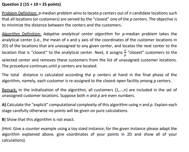 Solved Problem Definition: p-median problem aims to locate p | Chegg.com
