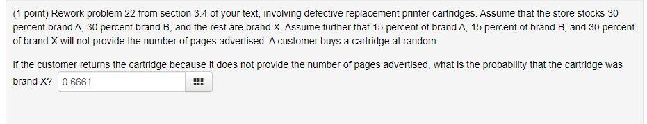 Solved (1 point) Rework problem 22 from section 3.4 of your | Chegg.com