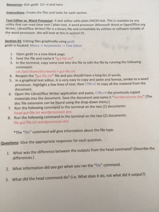 Solved Resources: GUI: gedit CLI: vi and nano Instructions: | Chegg.com