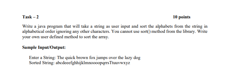 Solved I have a answer without user defined method | Chegg.com