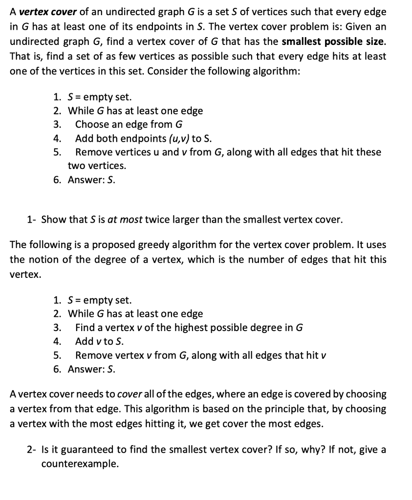 Solved A vertex cover of an undirected graph G is a set S of | Chegg.com