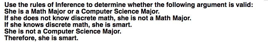Solved Use the rules of Inference to determine whether the | Chegg.com