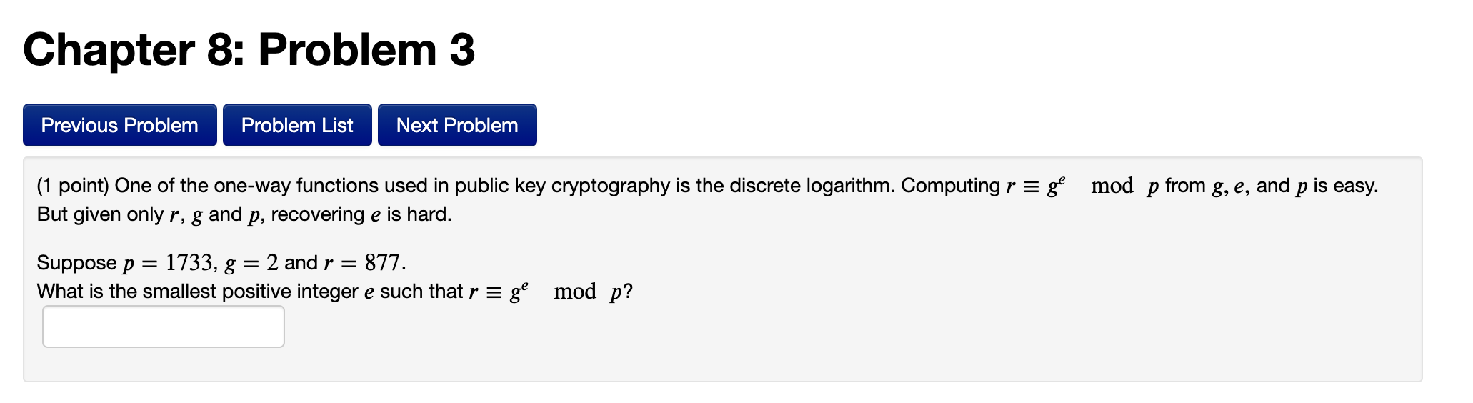 Solved (1 point) One of the one-way functions used in public | Chegg.com