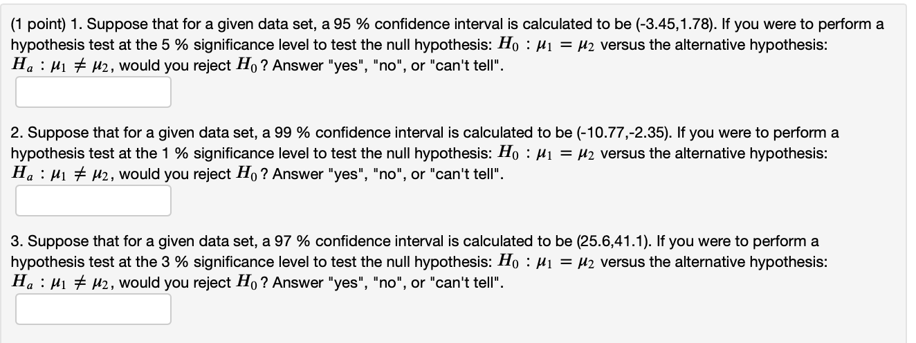 Solved (1 point) 1. Suppose that for a given data set, a 95 | Chegg.com