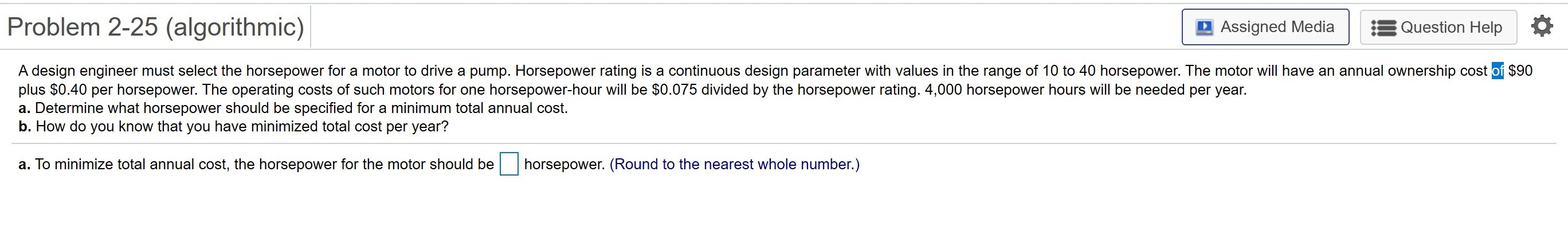 Solved Problem 2-25 (algorithmic) Assigned Media 3 Question | Chegg.com