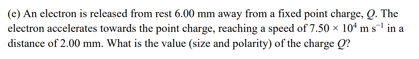 Solved (e) An electron is released from rest \\( 6.00 | Chegg.com