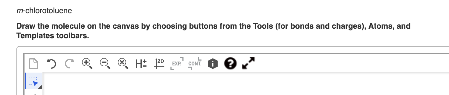 Solved m-chlorotoluene Draw the molecule on the canvas by | Chegg.com