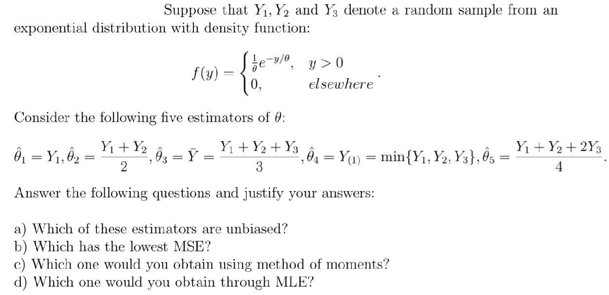 Solved Suppose that Y1,Y2 and Y3 denote a random sample from | Chegg.com