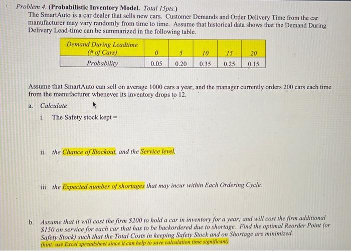 Solved Problem 4. (Probabilistic Inventory Model. Total | Chegg.com