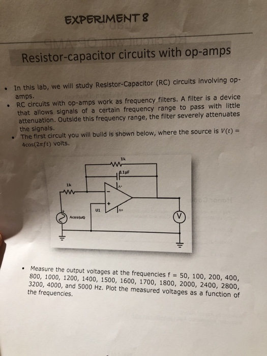 Solved EXPERIMENT 8 Resistor-capacitor circuits with op-amps | Chegg.com
