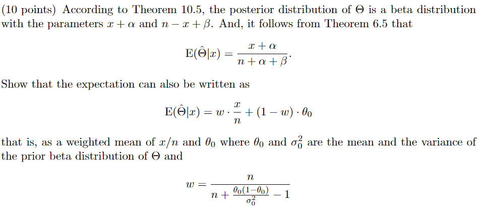 Solved (10 points) According to Theorem 10.5 , the posterior | Chegg.com