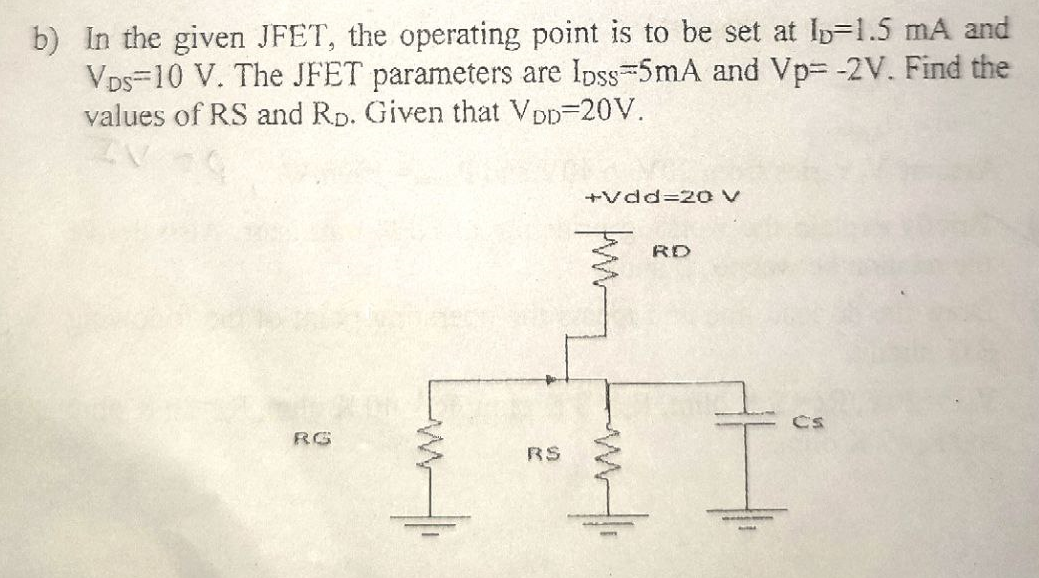 Solved In the given JFET, the operating point is to be set | Chegg.com