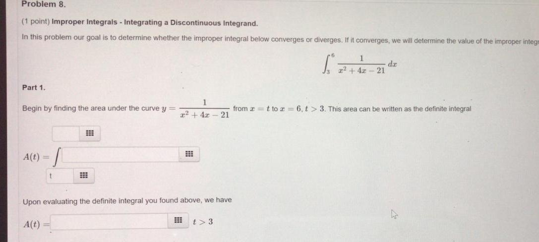 Solved Problem 8. (1 point) Improper Integrals - Integrating | Chegg.com
