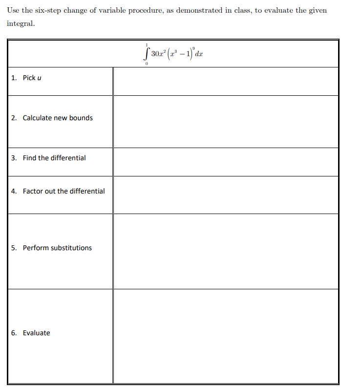 Solved Use the six-step change of variable procedure, as | Chegg.com