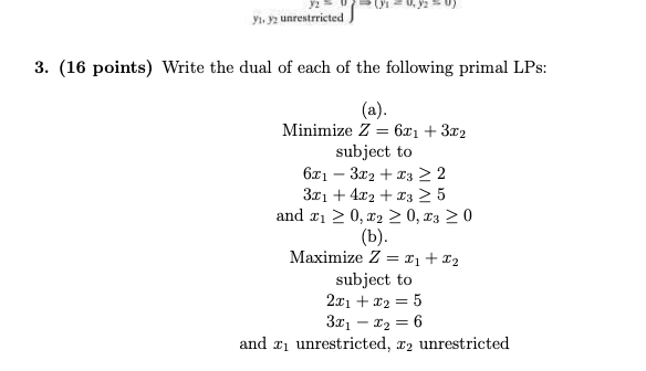 Solved 3. (16 points) Write the dual of each of the | Chegg.com