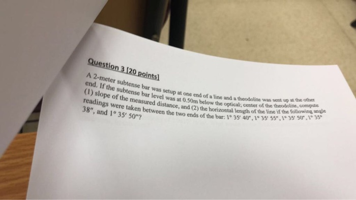 Solved A 2-meter subtense bar was setup at one end of a | Chegg.com