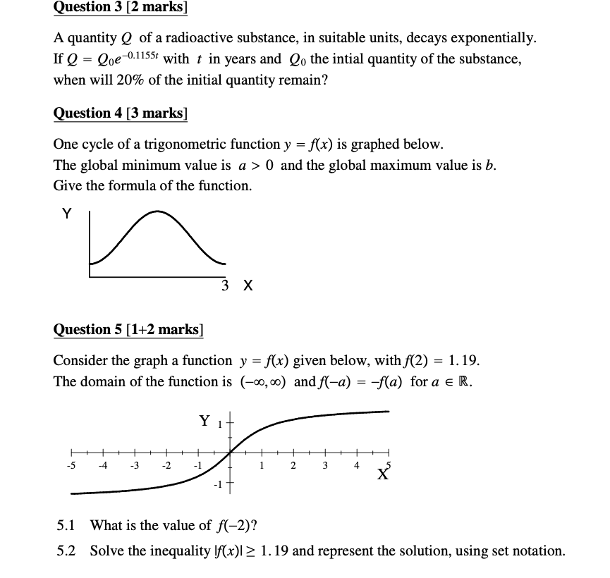 Solved Question 3 [2 marks] A quantity of a radioactive | Chegg.com