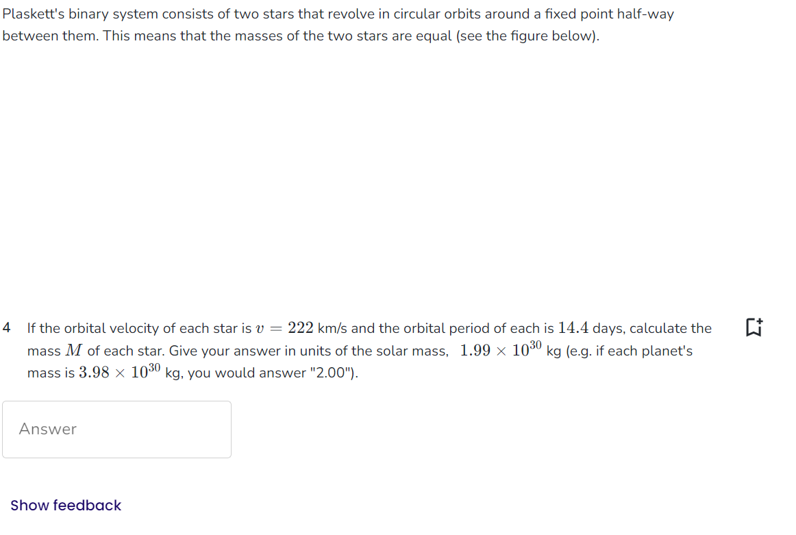 Solved Plaskett's binary system consists of two stars that | Chegg.com