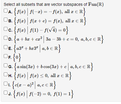Solved B. Select all subsets that are vector subspaces of | Chegg.com
