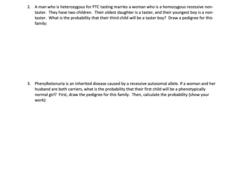Solved 2. A man who is heterozygous for PTC tasting marries | Chegg.com