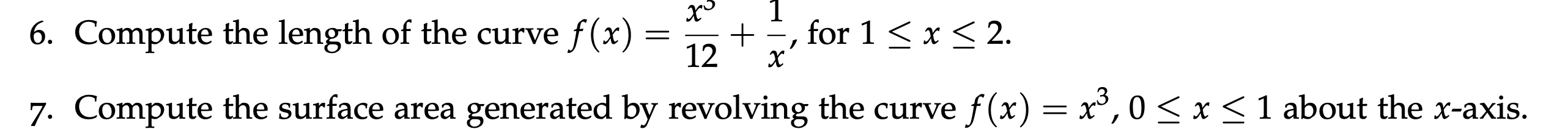 6. Compute the length of the curve f(x)=12x5+x1, for | Chegg.com