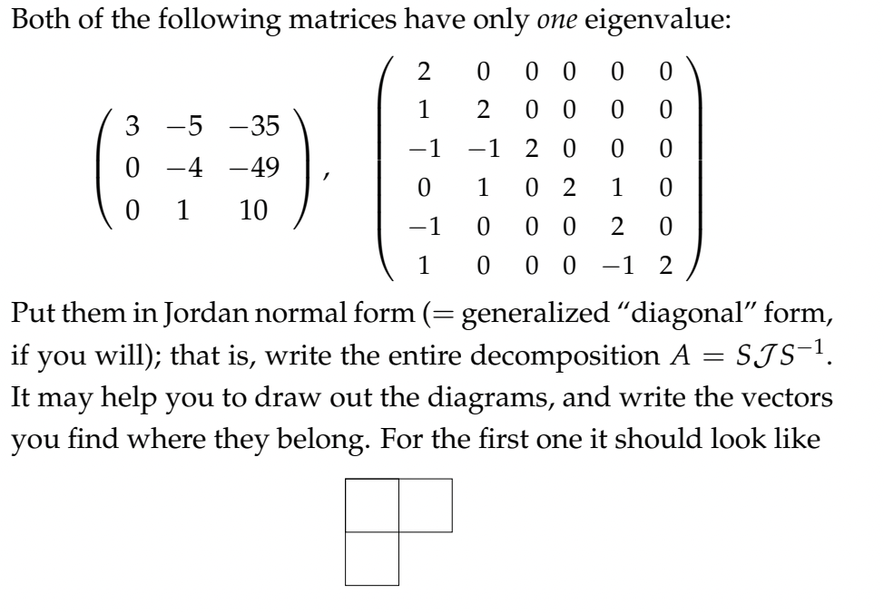Both of the following matrices have only one | Chegg.com