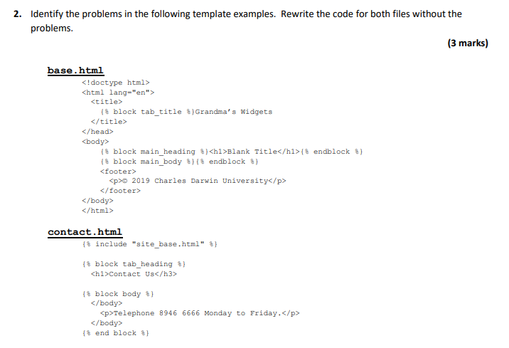 Solved 2. Identify the problems in the following template | Chegg.com