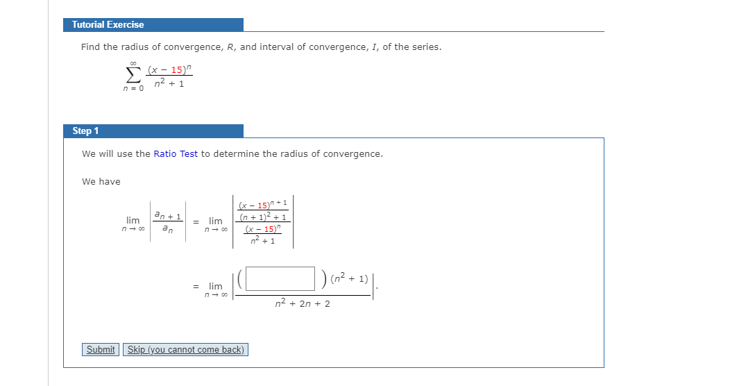 Solved Tutorial Exercise Find the radius of convergence, R, | Chegg.com Solved Tutorial Exercise Find the radius of convergence, R, | Chegg.com