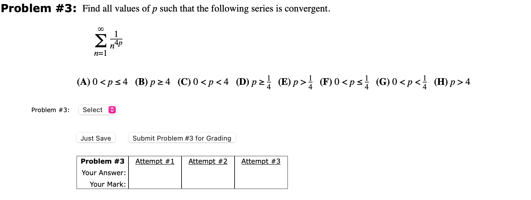 Solved Problem \#3: Find all values of p such that the | Chegg.com
