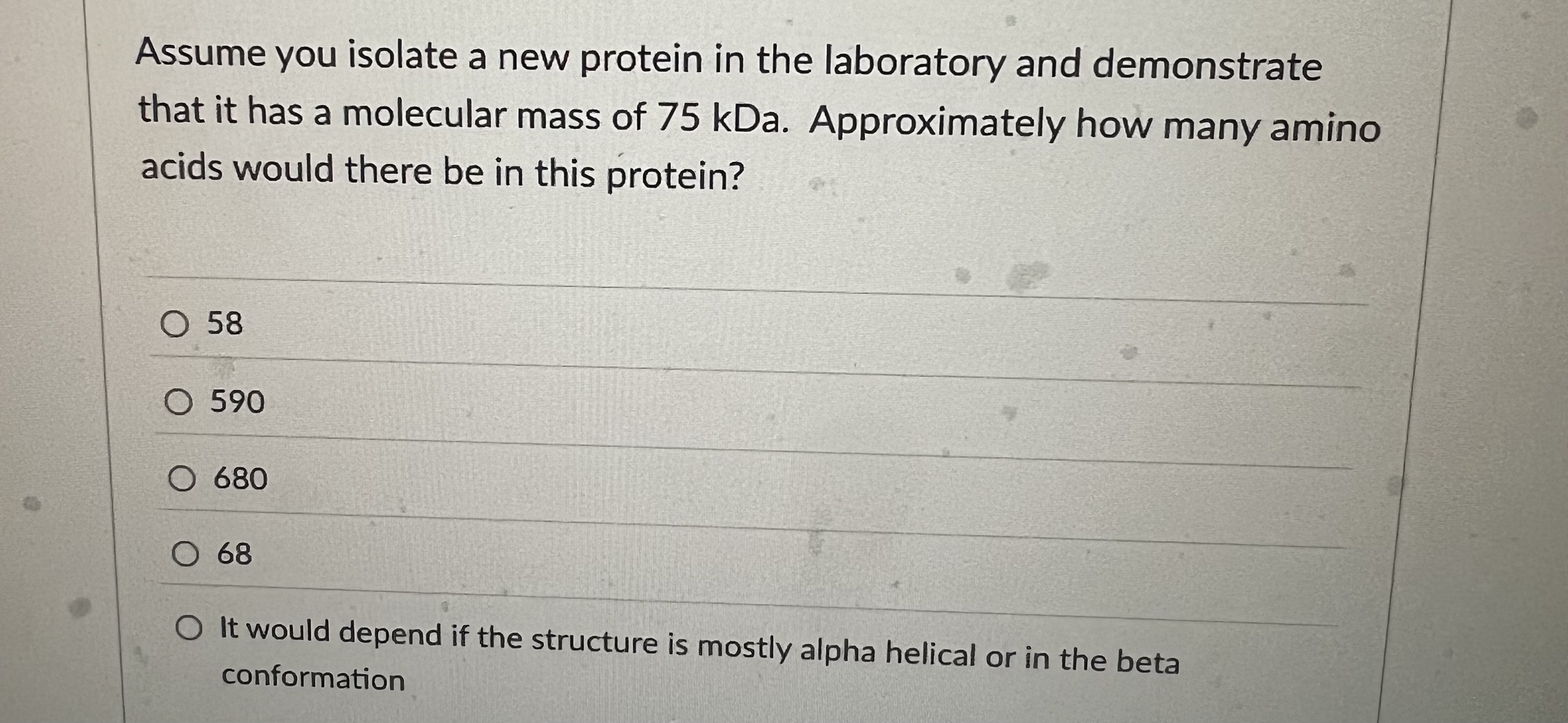 Solved Assume you isolate a new protein in the laboratory | Chegg.com