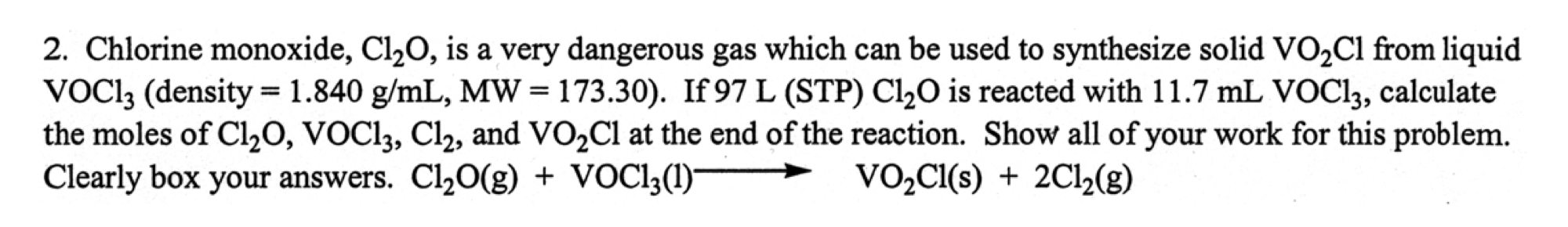 Solved 2. Chlorine monoxide, C120, is a very dangerous gas | Chegg.com