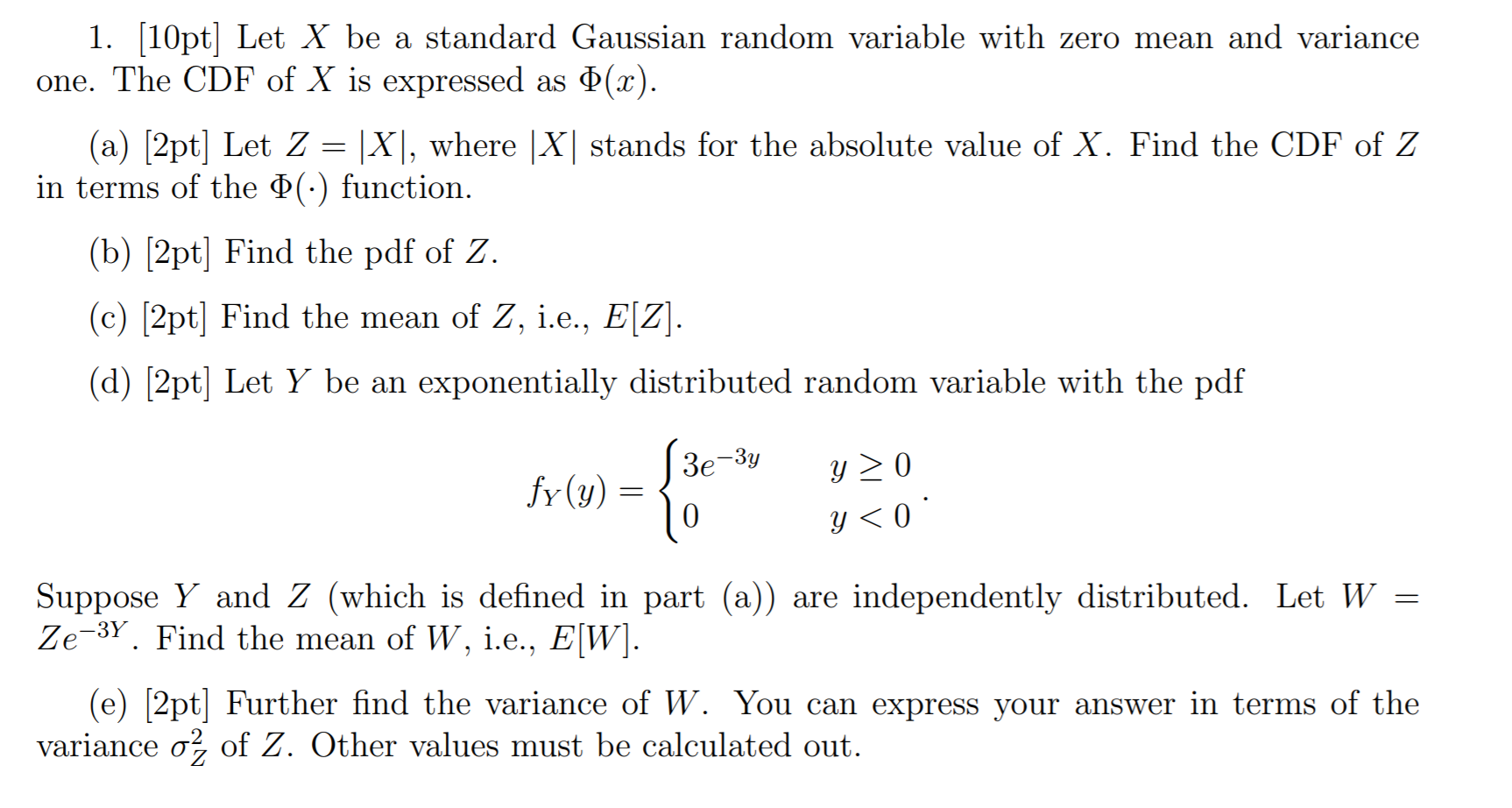 Solved 1. [10pt] Let X be a standard Gaussian random | Chegg.com