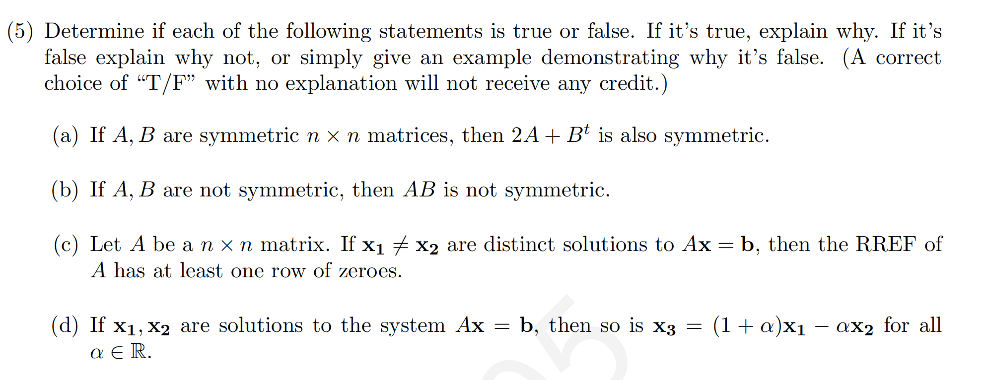 Solved 5) Determine if each of the following statements is | Chegg.com
