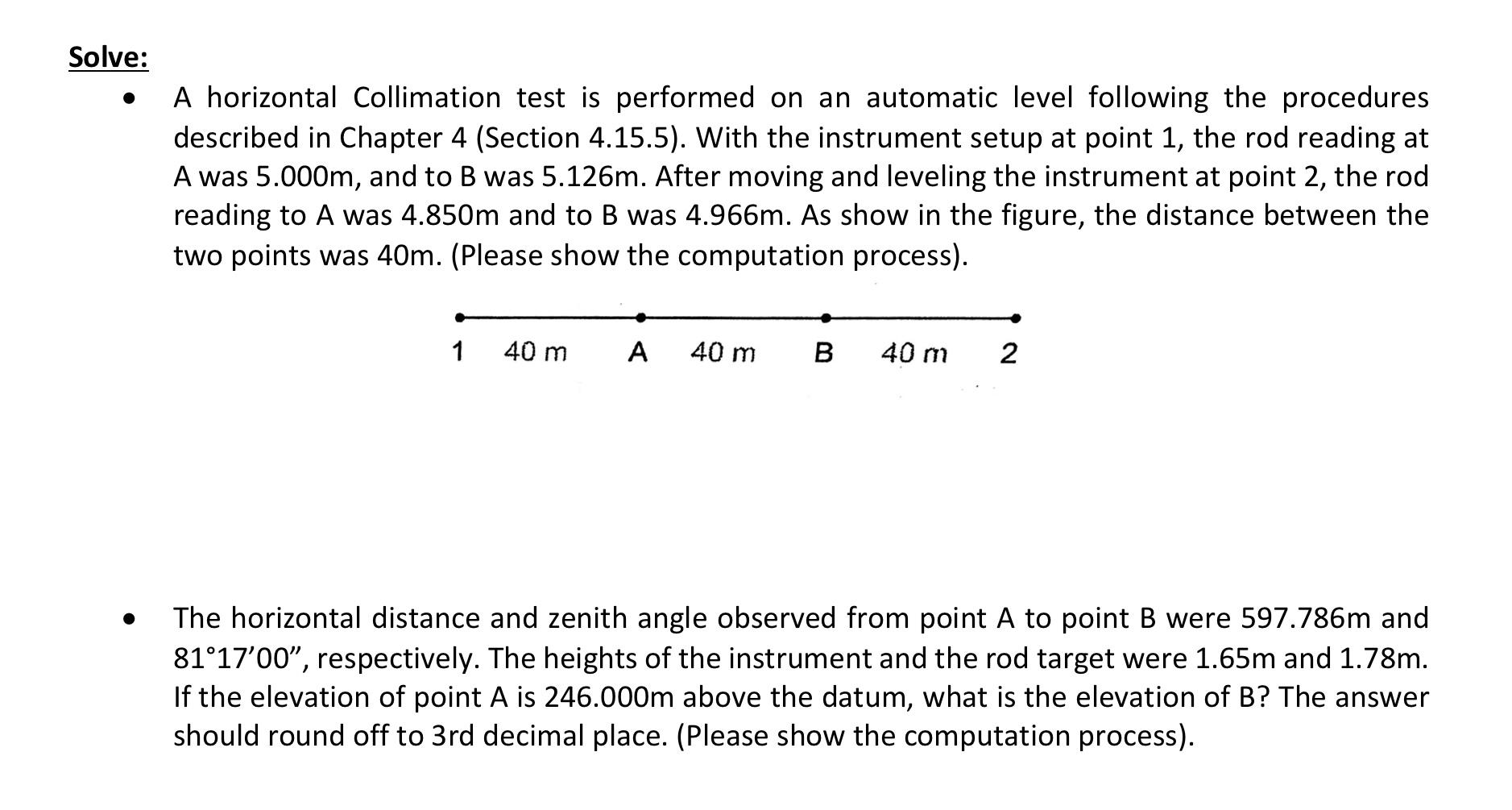 Solved - A horizontal Collimation test is performed on an | Chegg.com