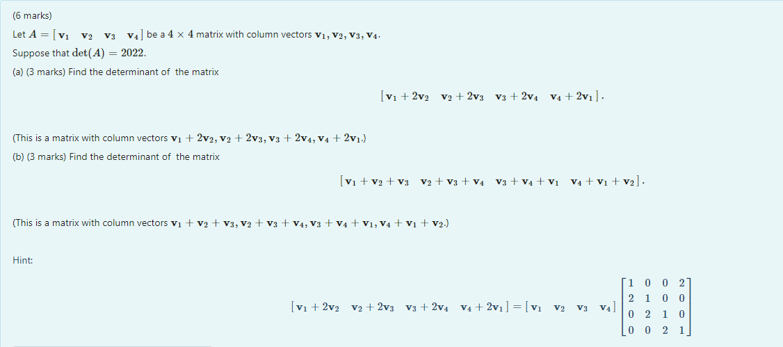 Solved Let A=[v1v2v3v4] be a 4×4 matrix with column vectors | Chegg.com