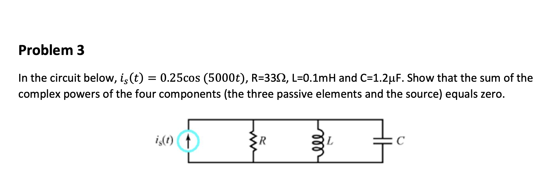 Solved Problem 3In the circuit below, | Chegg.com