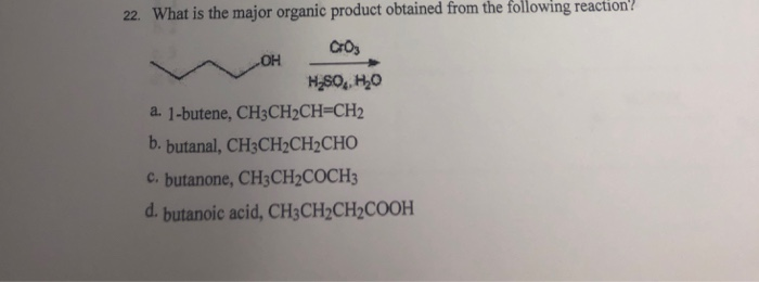 Solved нро, но a. 1-butene, CH3CH2CH-CH2 b. butanal, | Chegg.com