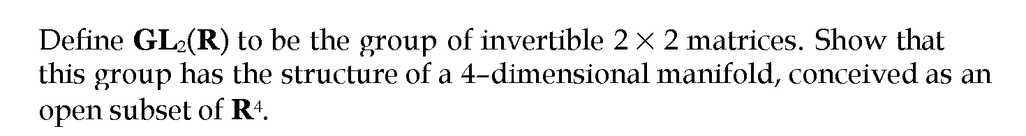 Solved Define GL2(R) to be the group of invertible 2×2 | Chegg.com