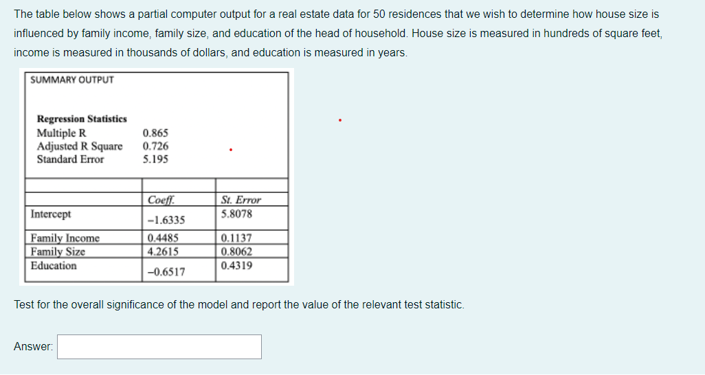 Solved The table below shows a partial computer output for a | Chegg.com