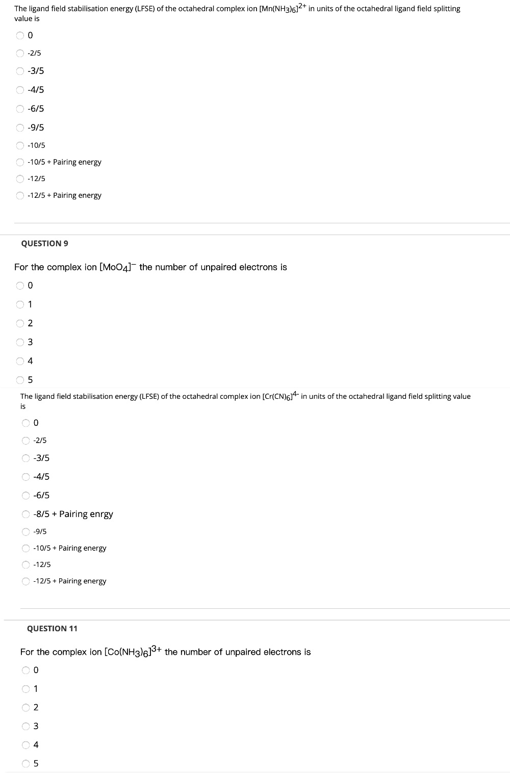 Solved The ligand field stabilisation energy (LFSE) of the | Chegg.com