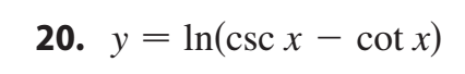 Solved 20. y=ln(cscx−cotx) | Chegg.com
