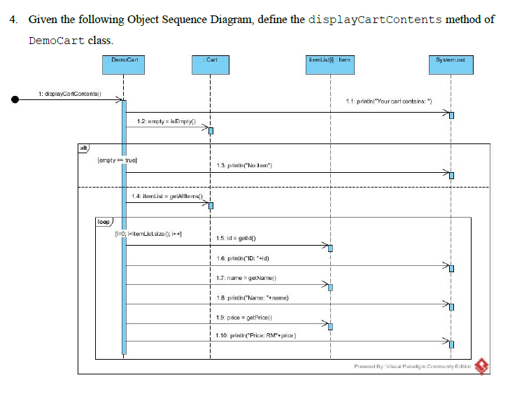 Solved 4. Given the following Object Sequence Diagram, | Chegg.com