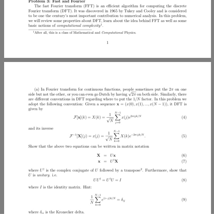 Solved Problem 3: Fast and Fourier The fast Fourier | Chegg.com