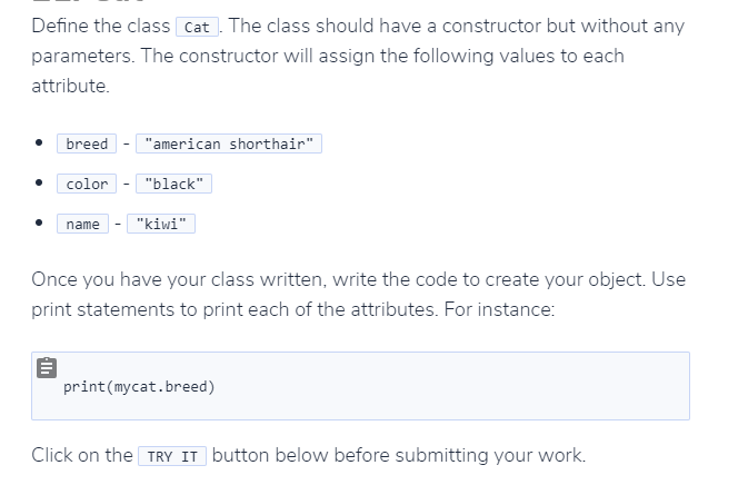 Solved Define the class Cat. The class should have a | Chegg.com