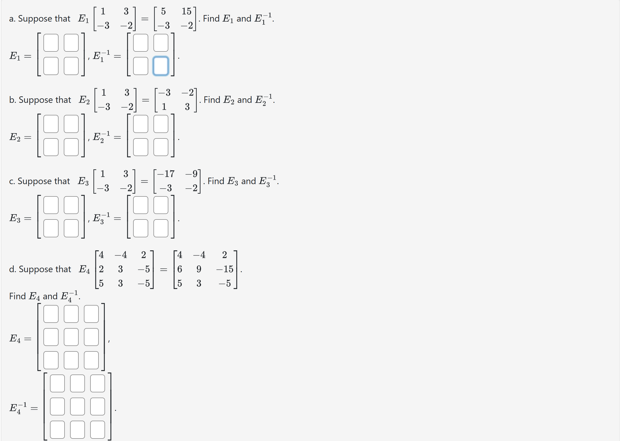 Solved a. Suppose that E1[1−33−2]=[5−315−2]. Find E1 an | Chegg.com