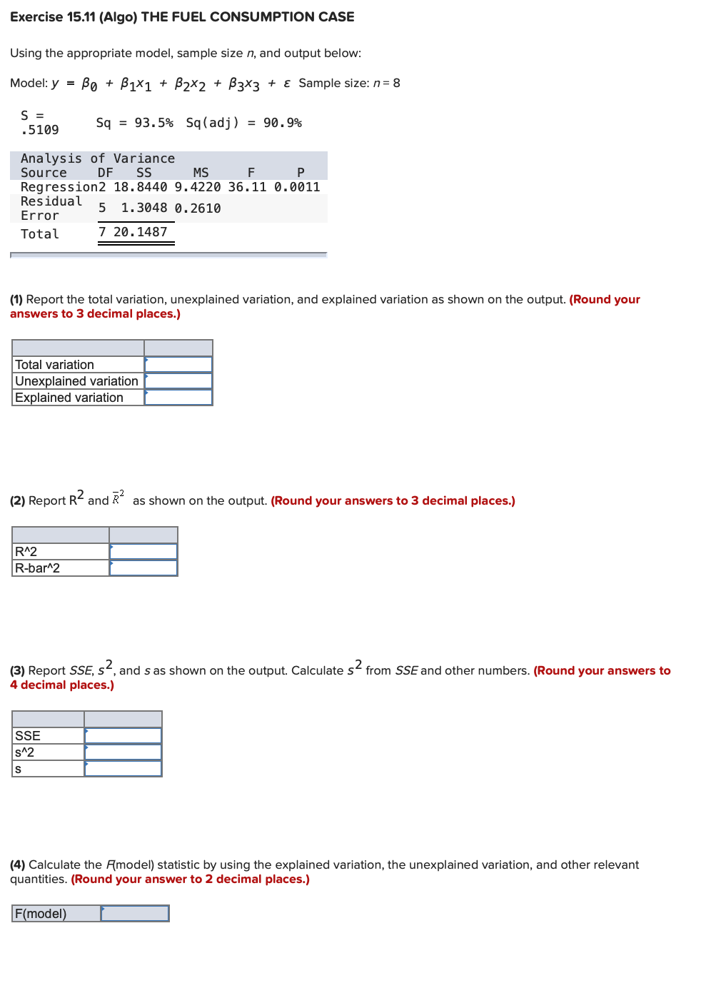 Solved Model: y=β0+β1x1+β2x2+β3x3+ε Sample size: n=8 (1) | Chegg.com