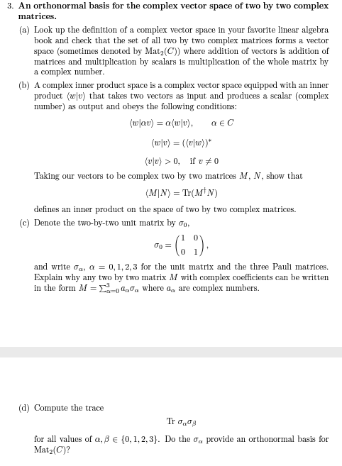 3. An orthonormal basis for the complex vector space | Chegg.com