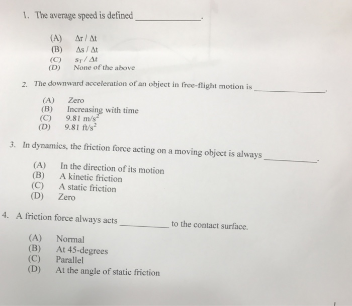 Solved The average speed is defined __. (A) Delta r/Delta t | Chegg.com
